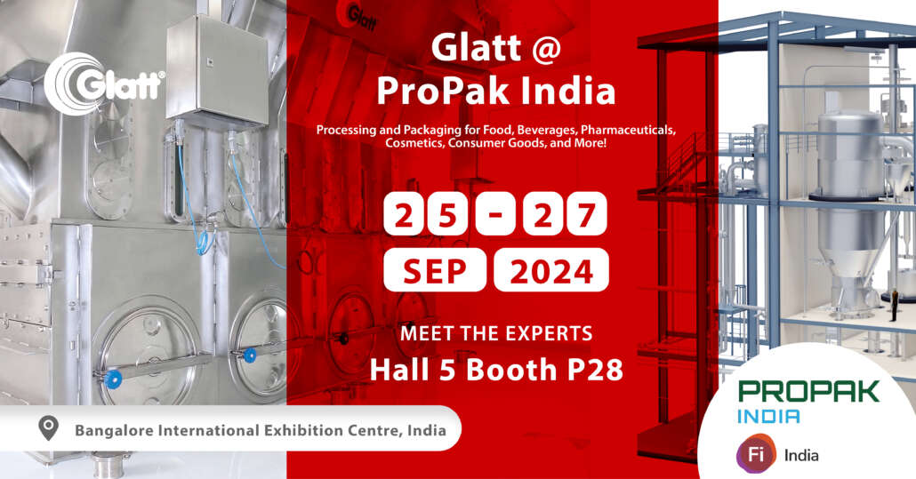 ProPak India - Glatt - Integrated Process Solutions